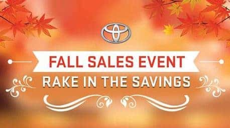 Toyota's Fall Savings Event is Here!!! | Joseph Airport Toyota